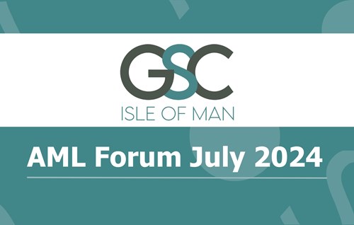 GSC AML Forum 19th July 2024 - video recording and presentation slides